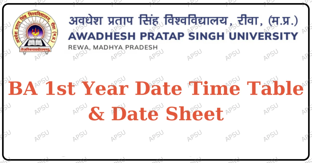 APS University BA 1st Year Time Table 2025 चेक करे | APSU Rewa BA 1st Year Exam Date Sheet ...