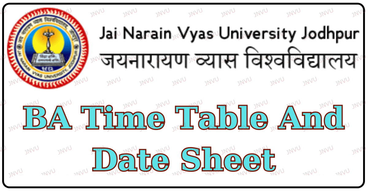JNVU BA Time Table 2025 PDF Download | JNVU BA Exam Date Sheet जारी ...
