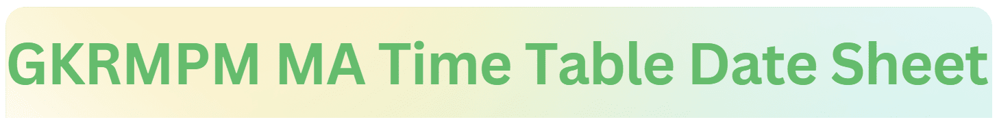 Kamla Devi Rathi Mahila PG Mahavidyalaya MA Time Table 2025 जारी | कमला ...